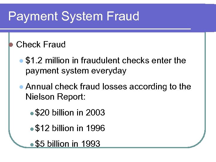 Bank Account Fraud Kimberly Sidden Vice President Government