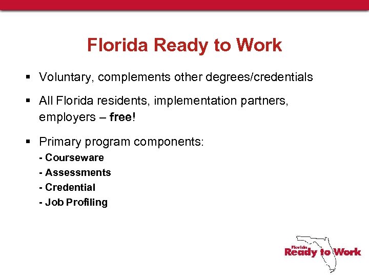 Florida Ready to Work Annual FACTE Conference July