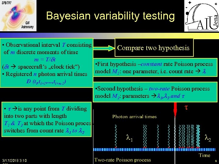 Bayesian Probability theory in astronomy Timing analysis of