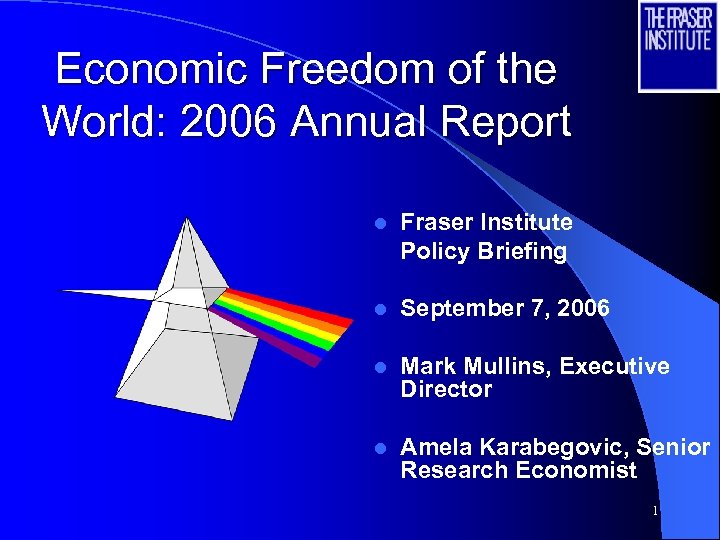 Economic Freedom of the World 2006 Annual Report
