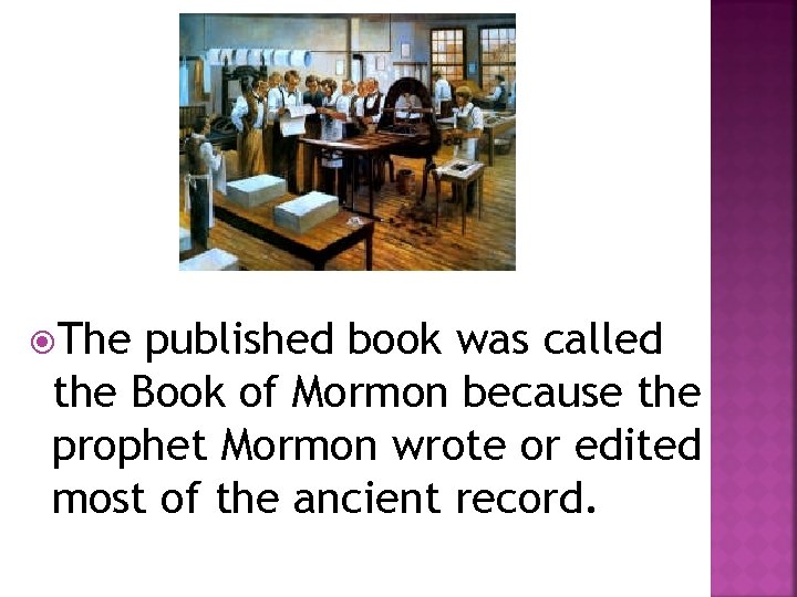 Lesson 10 The Book of Mormon Is Published