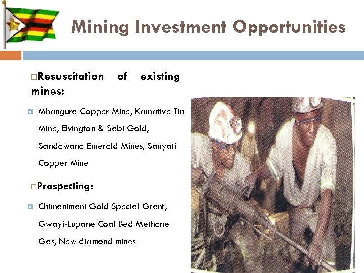 INVESTING IN ZIMBABWE PRESENTATION BY THE CONSUL GENERAL