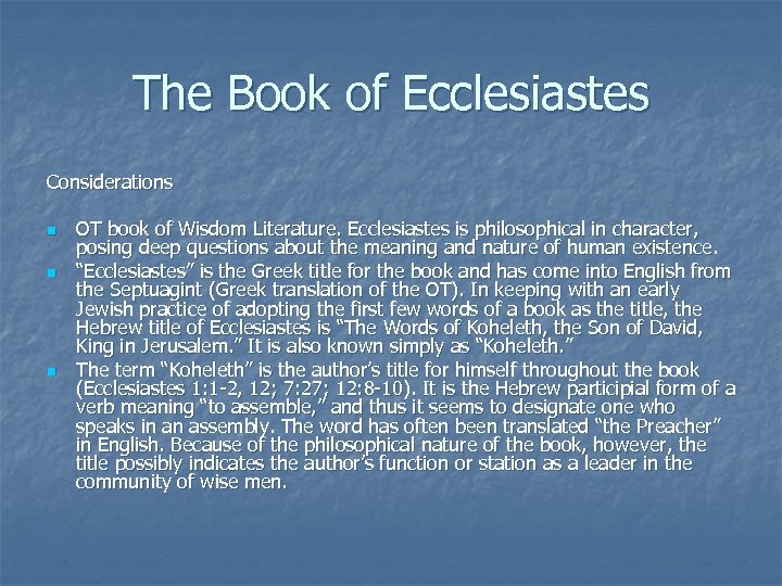 The Book of Ecclesiastes and the Song of