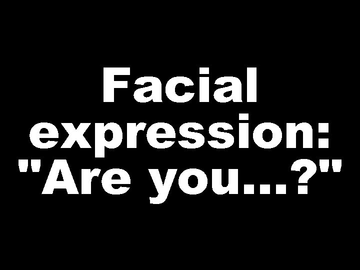 Medical Signing Lesson 02 Facial expression Are