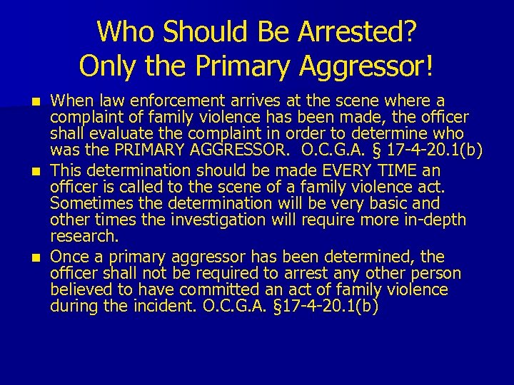 The Duty to Investigate Law Enforcement has been