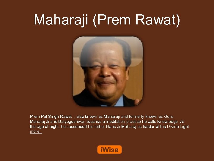Maharaji Prem Rawat Prem Pal Singh Rawat