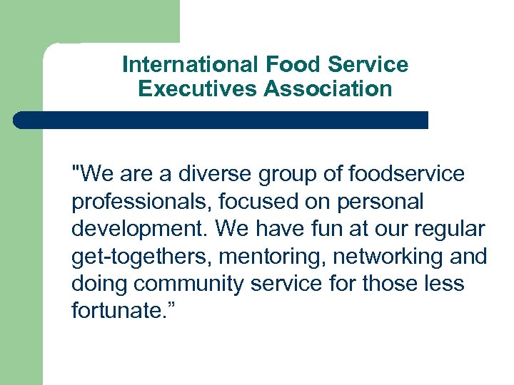 International Food Service Executives Association International Food