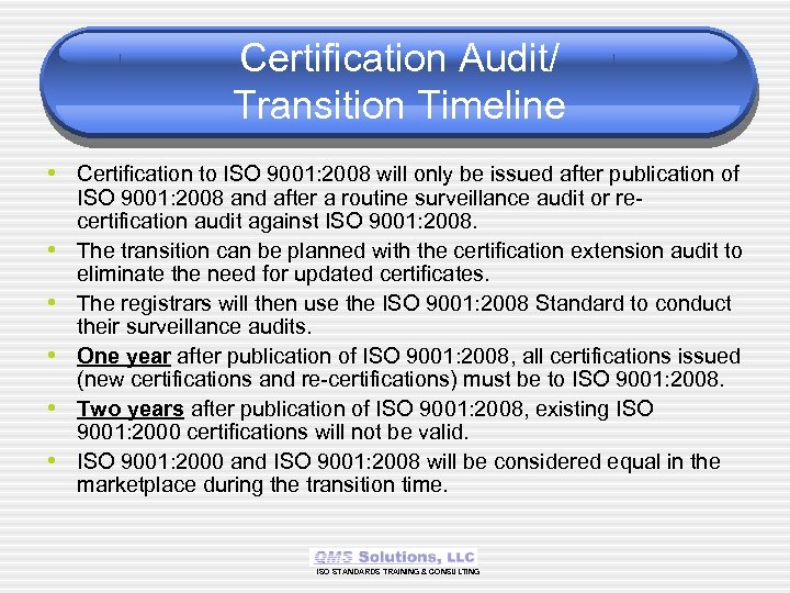 Transitioning to ISO 9001 2008 Richard J Gillis