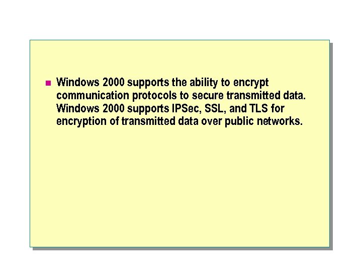 Module 2 Introducing Windows 2000 Security Overview