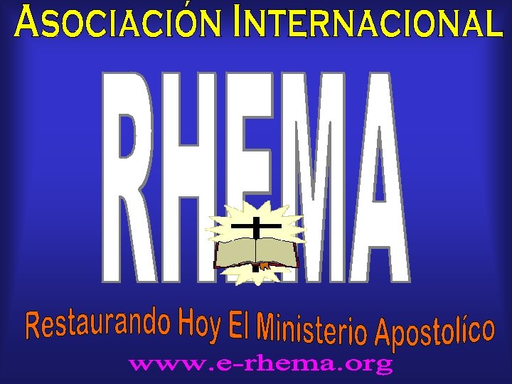 RHEMA significa la palabra hablada de Dios y