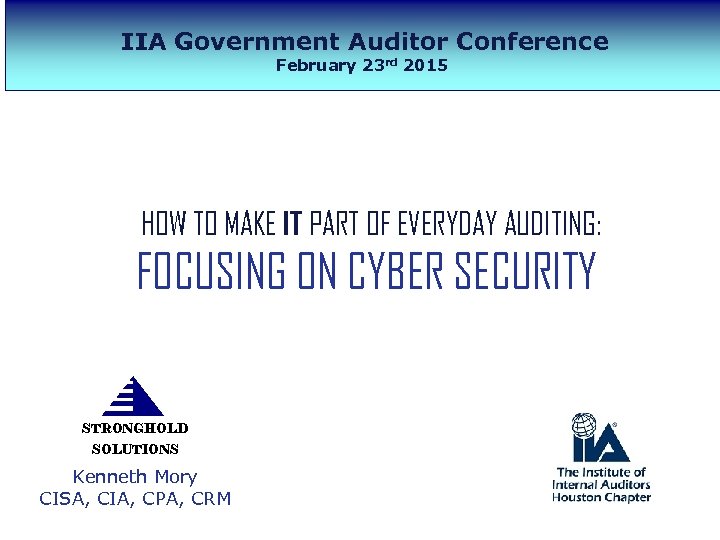 IIA Government Auditor Conference February 23 rd