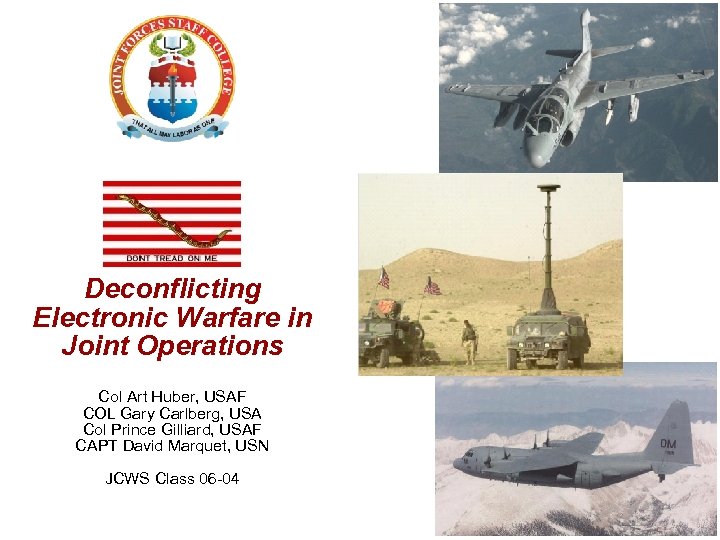 Deconflicting Electronic Warfare in Joint Operations Col Art