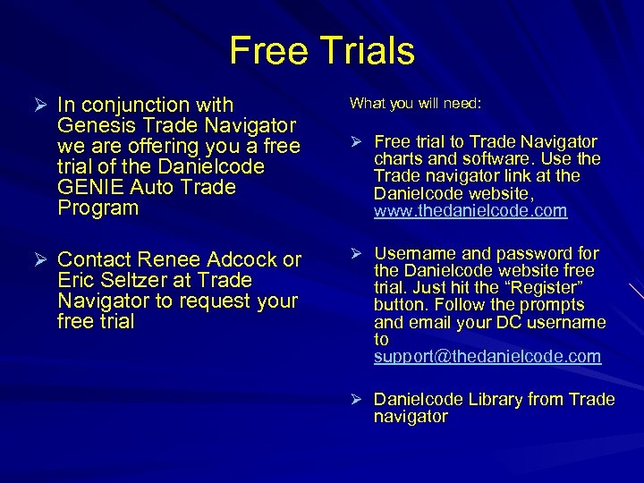 The GENIE Auto Trade Powered by the Danielcode