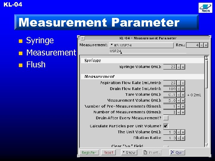 Liquid-Borne PARTICLE COUNTER for Pharmaceutical z Features of