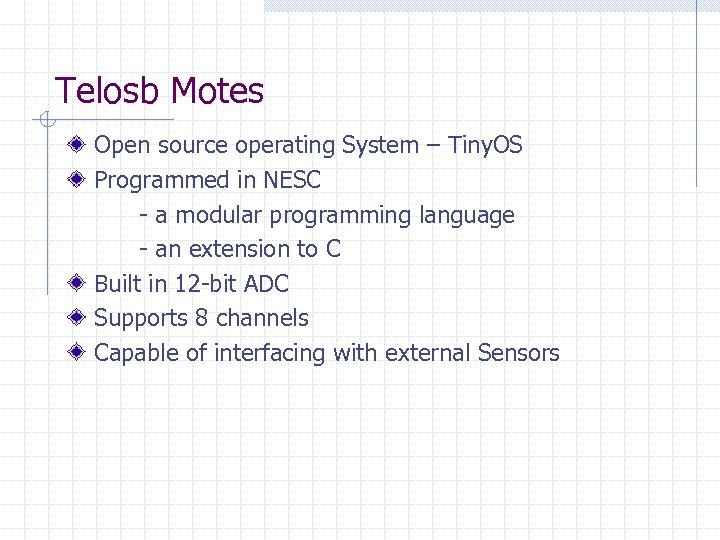 Interfacing External Sensors to Telosb Motes April 06