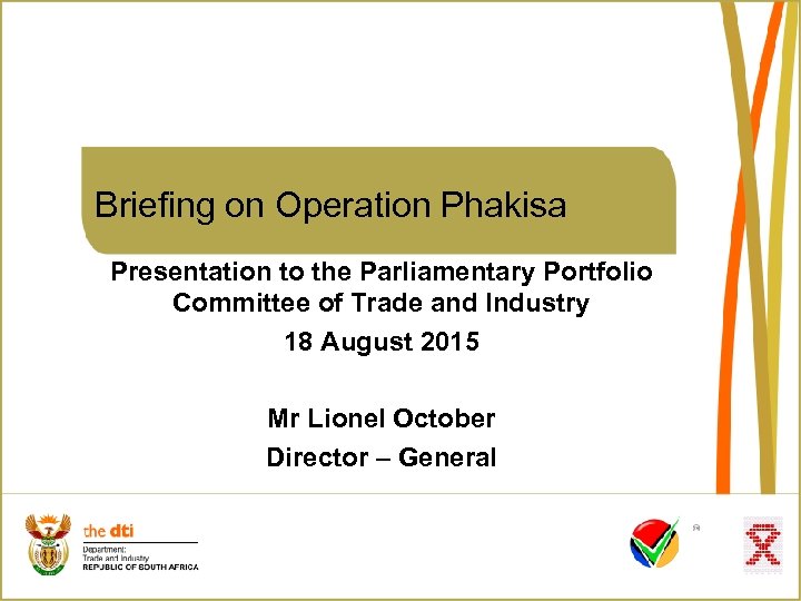 Briefing on Operation Phakisa Presentation to the Parliamentary