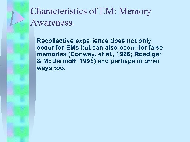 Autobiographical Memory Recollective Experience Martin A Conway