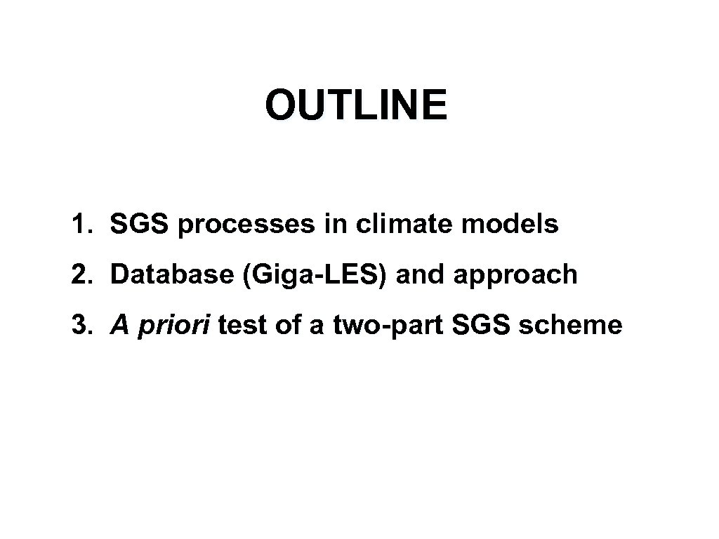 Subgrid-Scale Transport in Cloud-Resolving Models Chin-Hoh Moeng NCAR