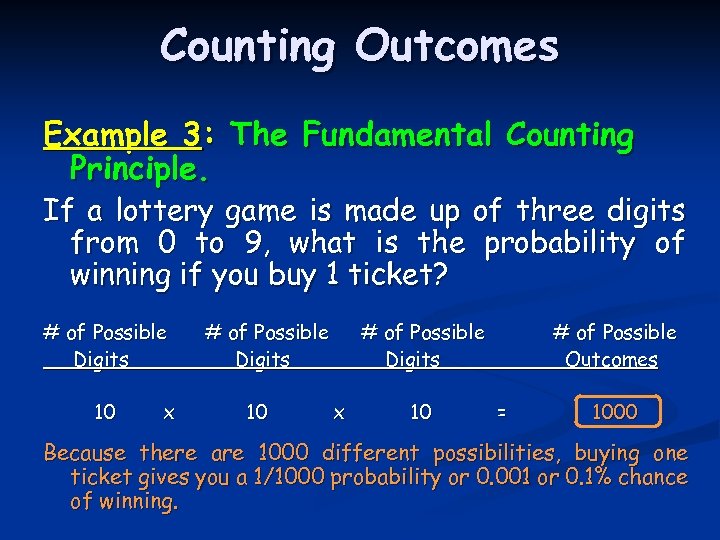 Counting Outcomes Counting Outcomes Objectives 1 To