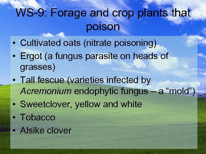 Poisonous Pastures By John E Woodmansee Extension Educator