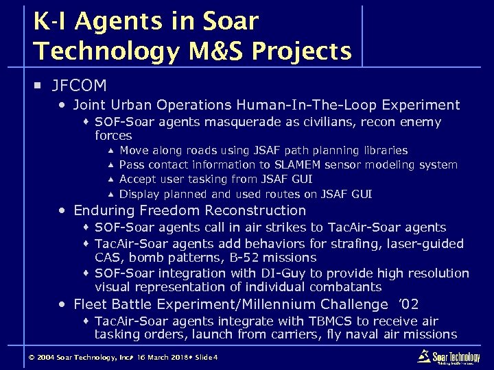 Thinking inside the box Knowledge-Intensive Agents in Defense