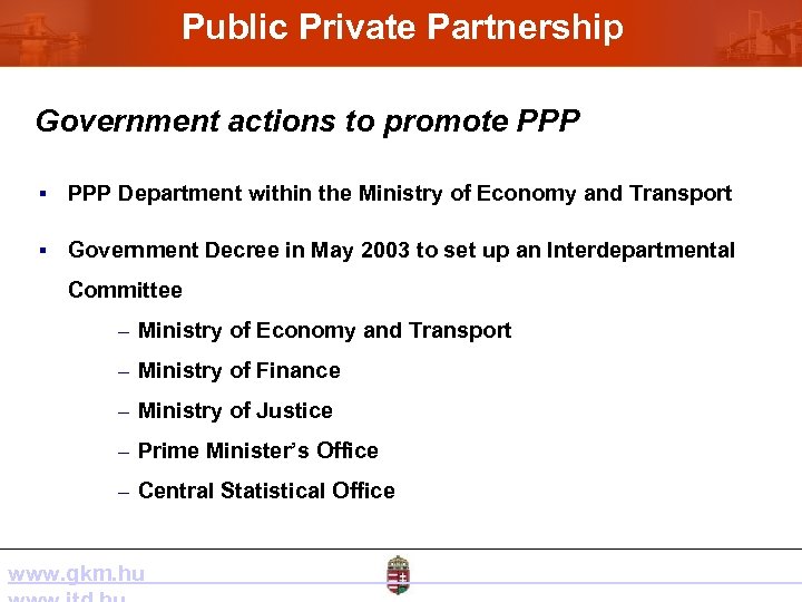 Public Private Partnership Government actions to promote PPP