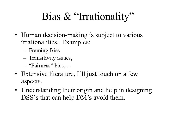 Decision-Making and the Cognitive Architecture of Problem Solving