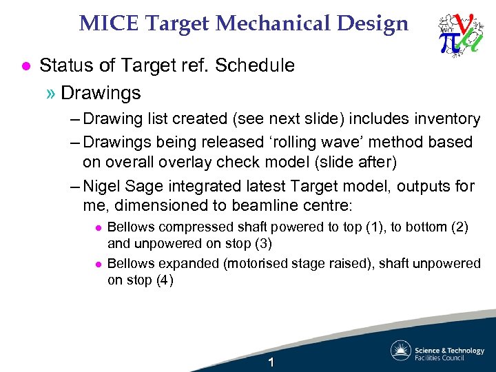 MICE Target Mechanical Design l Status of Target