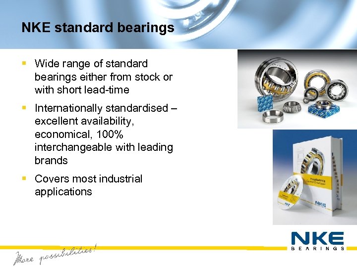 Version 01 2014 NKE bearings for industrial gearboxes