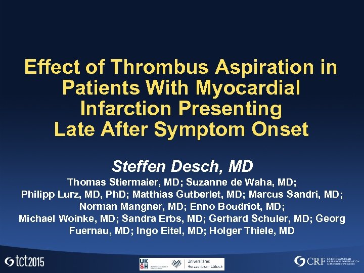 Thrombus Management in the Cath Lab David A