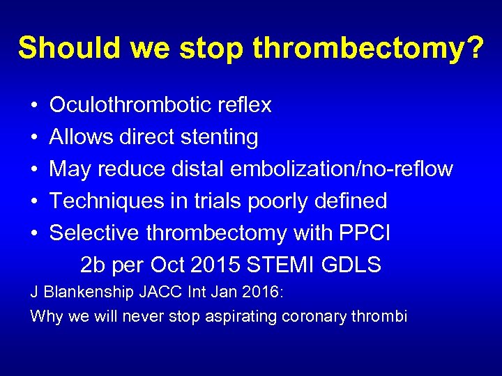 Thrombus Management in the Cath Lab David A