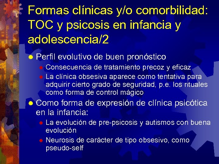 Desde la Epidemiología de los Trastornos Obsesivocompulsivos en