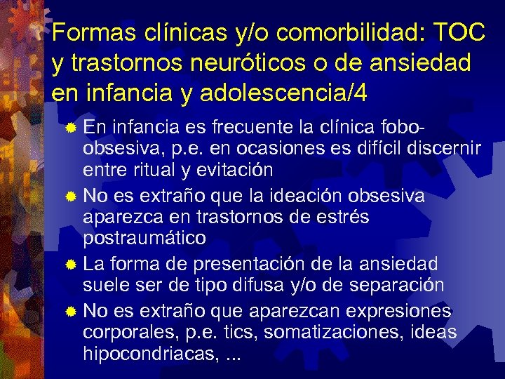 Desde la Epidemiología de los Trastornos Obsesivocompulsivos en