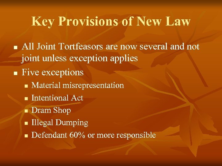 The New Age Of Joint And Several Liability