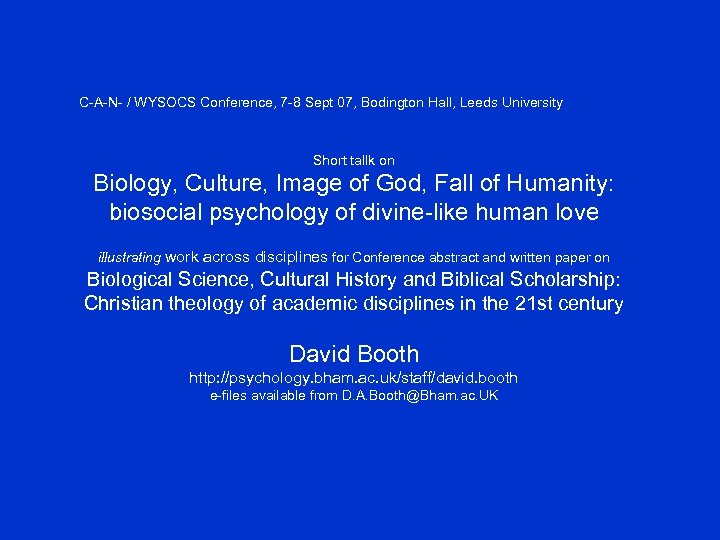 C-A-N- WYSOCS Conference 7 -8 Sept 07