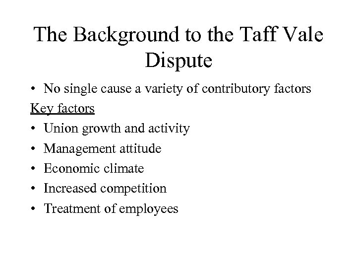 The Taff Vale Dispute A Classic Struggle Between