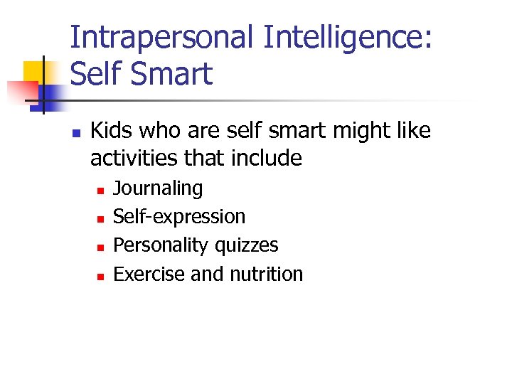 Bringing in the Boys Using Multiple Intelligences to