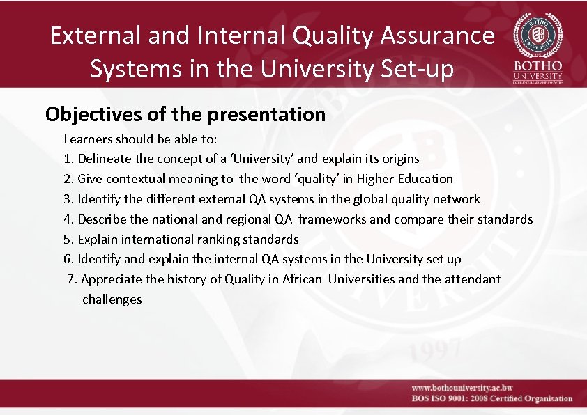 Welcome External and Internal Quality Assurance