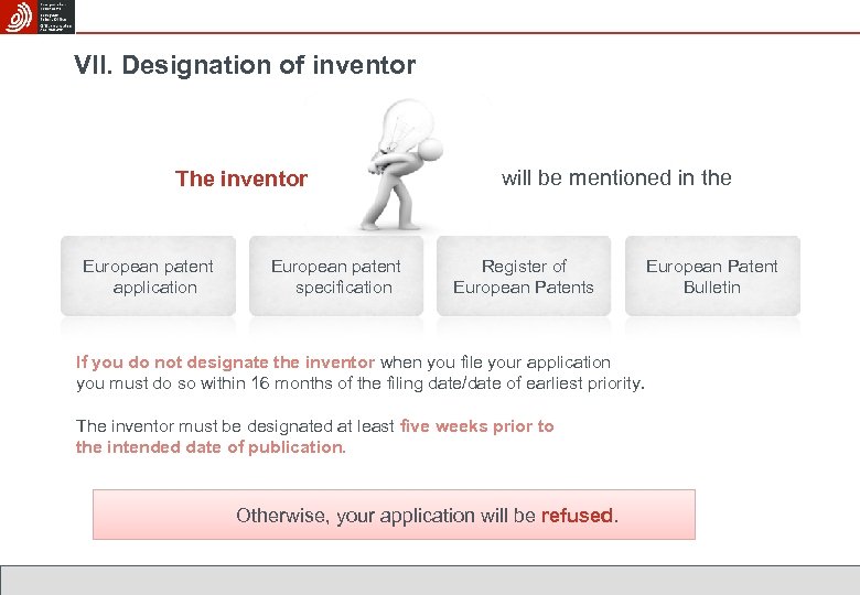 The European Patent Office How to file European