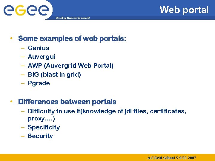 Enabling Grids for E-scienc E Introduction to web