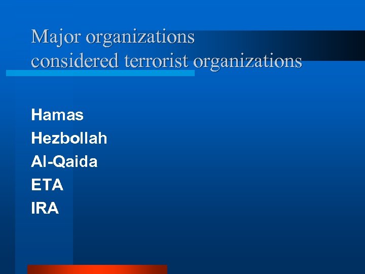Terrorism in globalization era Terrorism history