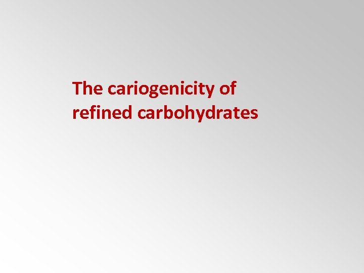 Diet Fluoride and Dental Caries Wendell Evans BDS