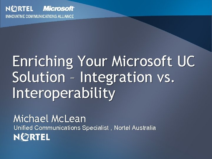 Enriching Your Microsoft UC Solution Integration vs