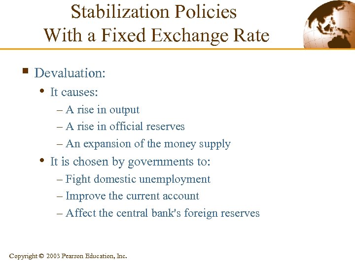 Stabilization Policies With a Fixed Exchange Rate