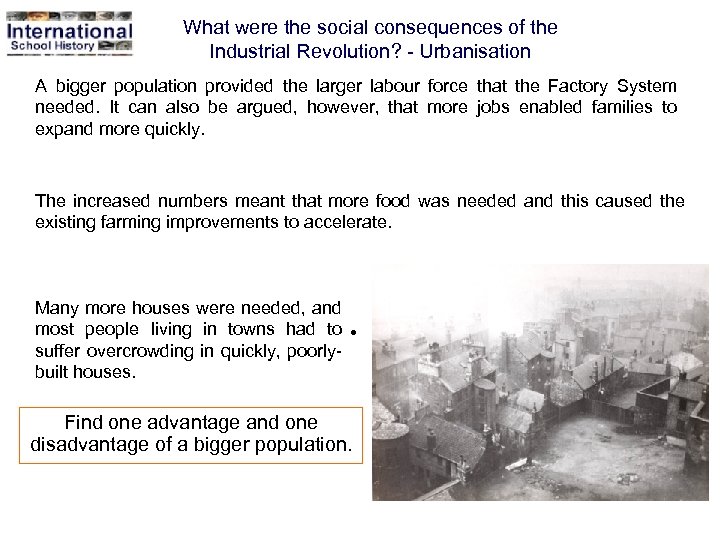 What were the social consequences of the Industrial