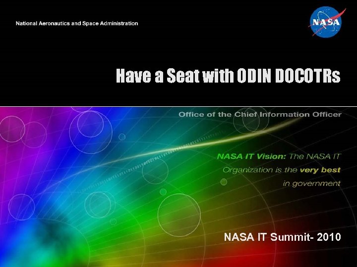 Have a Seat with ODIN DOCOTRs NASA IT