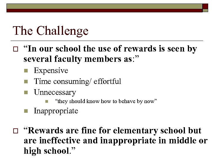 Using Rewards within School-wide PBIS Rob Horner Steve