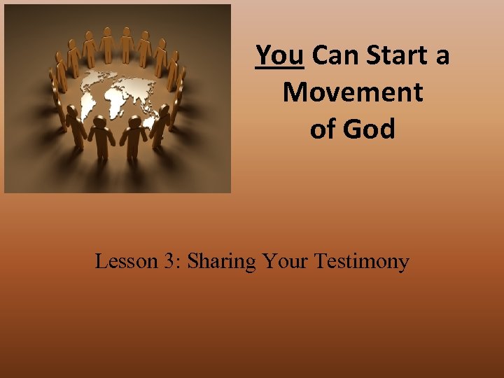 You Can Start a Movement of God Lesson