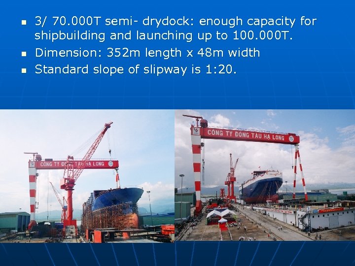 HA LONG SHIPBUILDING COMPANY Add Gieng Day