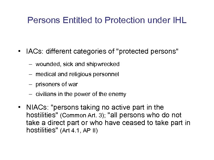 Part 1 Protection of POWs and civilians